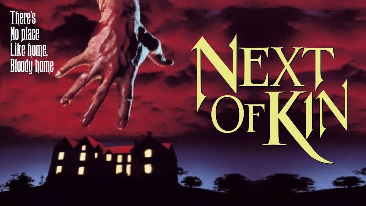 NEXT OF KIN. Intense and gripping Australian gem of a horror